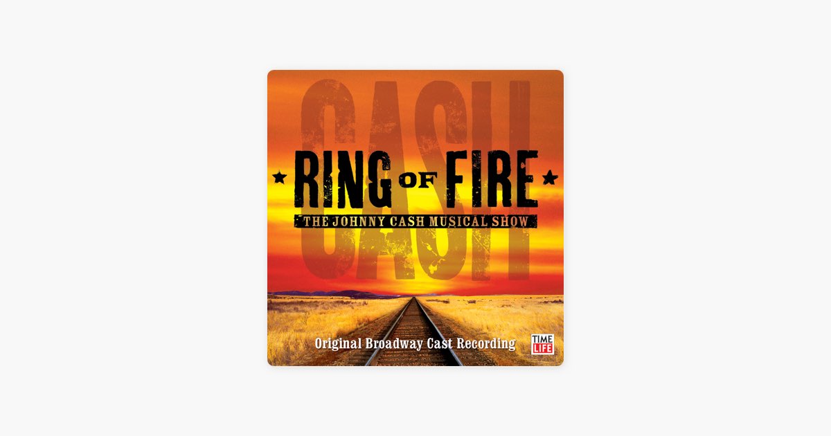 ‎Ring Of Fire: The Musical - Album by Various Artists - Apple Music