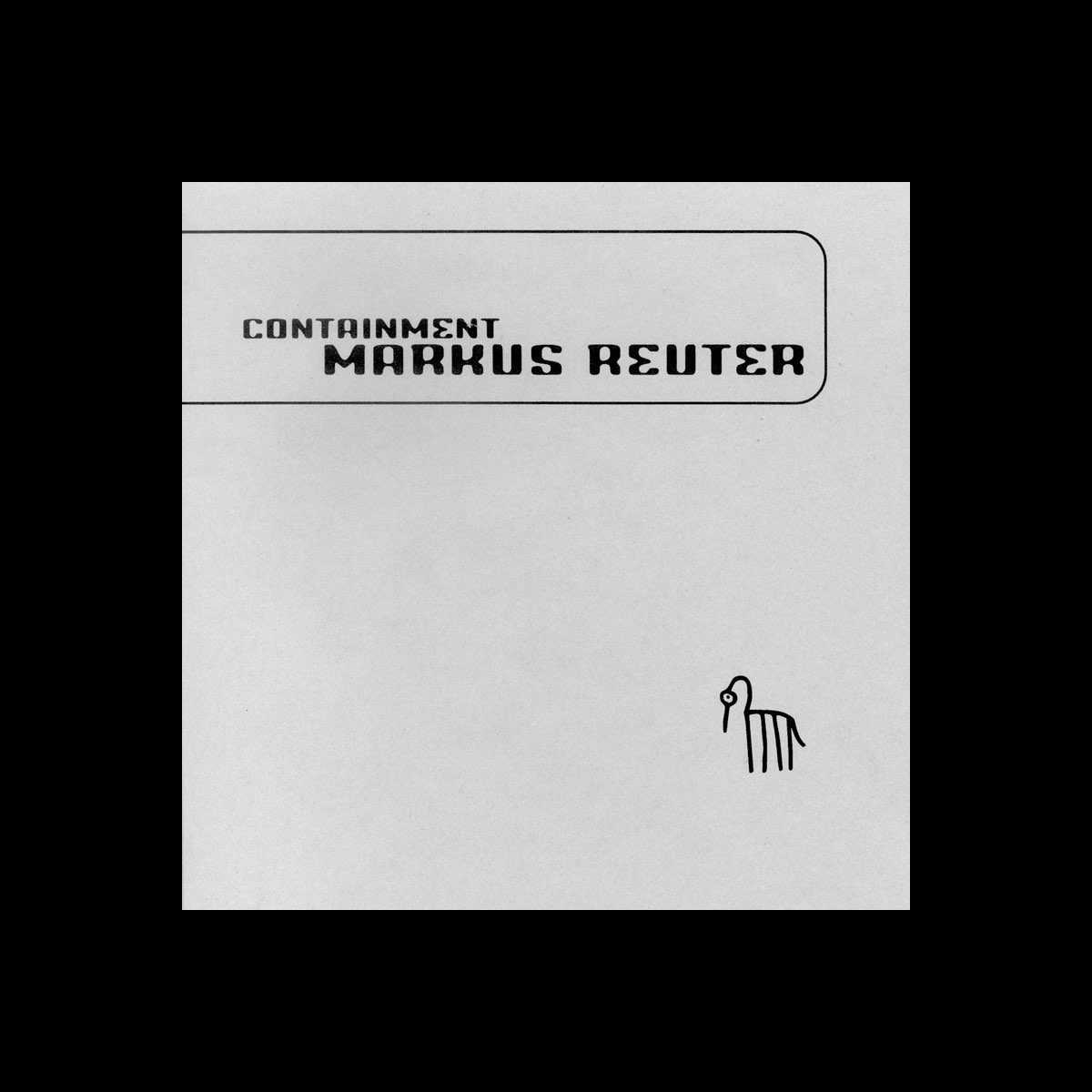 ‎Containment – Album par Markus Reuter – Apple Music