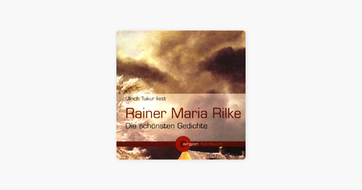 ‎Rainer Maria Rilke - Die schönsten Gedichte on Apple Books