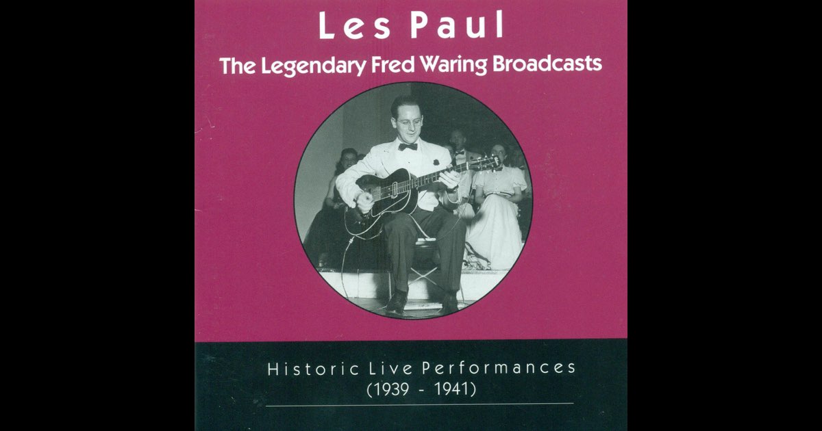 ‎The Legendary Fred Waring Broadcasts: Historic Live Performances (1939 ...