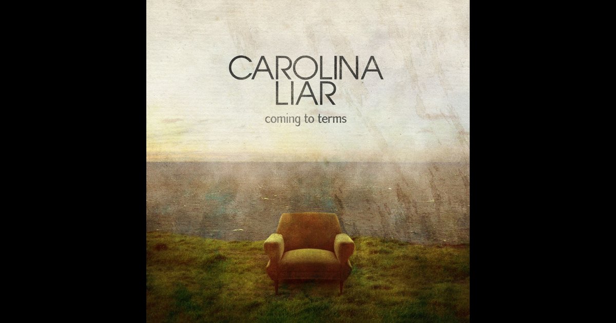 ‎Coming to Terms (Bonus Track Version) - Album by Carolina Liar - Apple ...