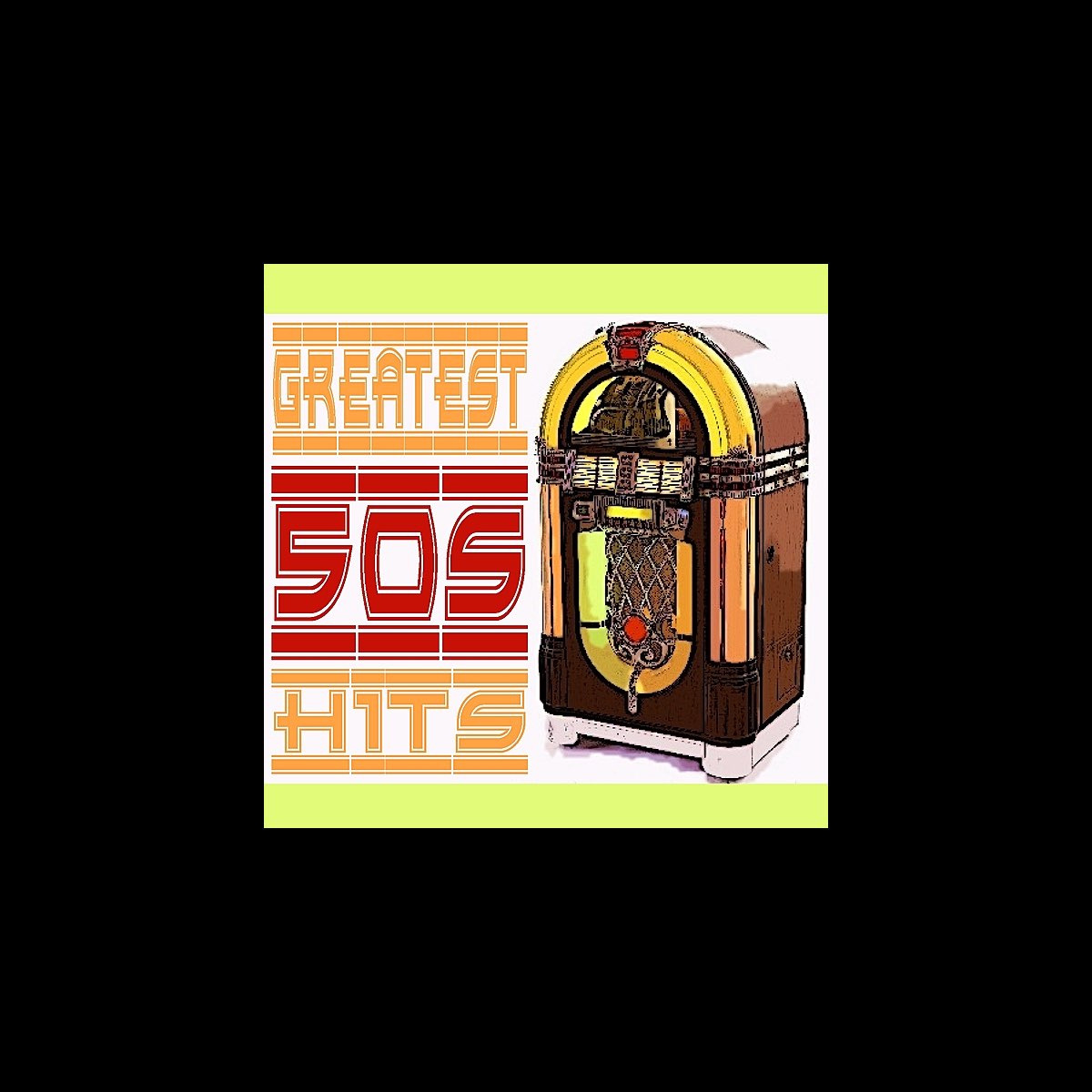 ‎Greatest Hits of the 50s av Various Artists på Apple Music