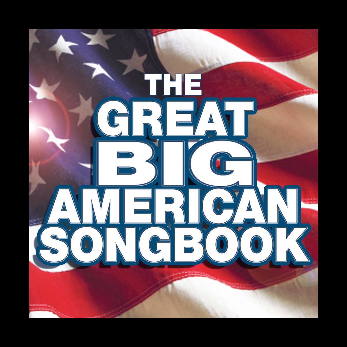 ‎The Great Big American Songbook - Various Artistsのアルバム - Apple Music
