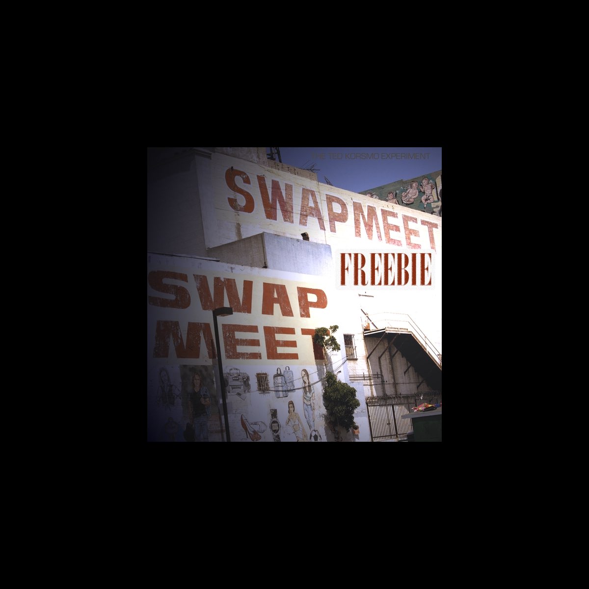 ‎Swap Meet Freebie - Album by The Ted Korsmo Experiment - Apple Music