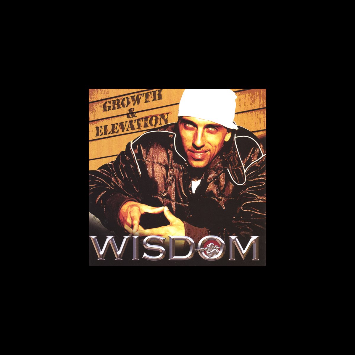 ‎Growth & Elevation - Album by Wisdom - Apple Music