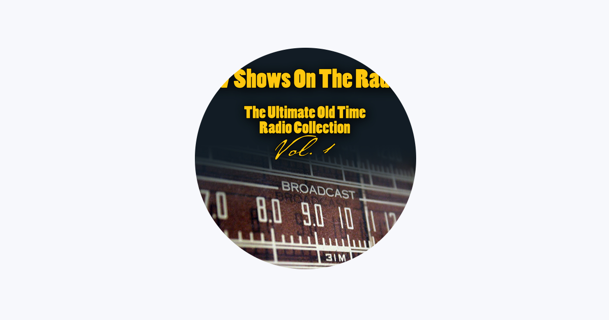 ‎Vintage Radio Shows - Apple Music