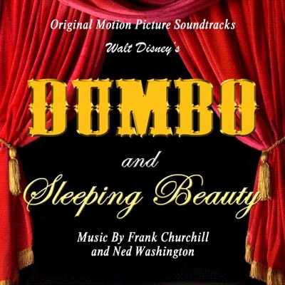 Dumbo - Casey Jr. / Song of the Roustabouts / It's Circus Day Again ...