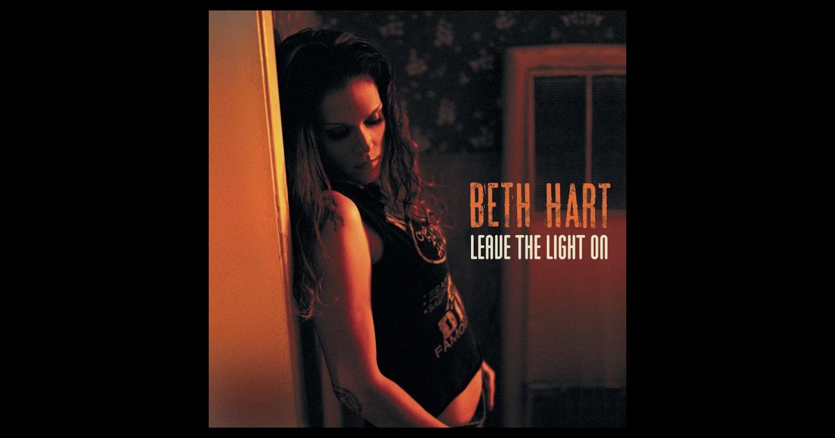 ‎Leave the Light On - Album by Beth Hart - Apple Music