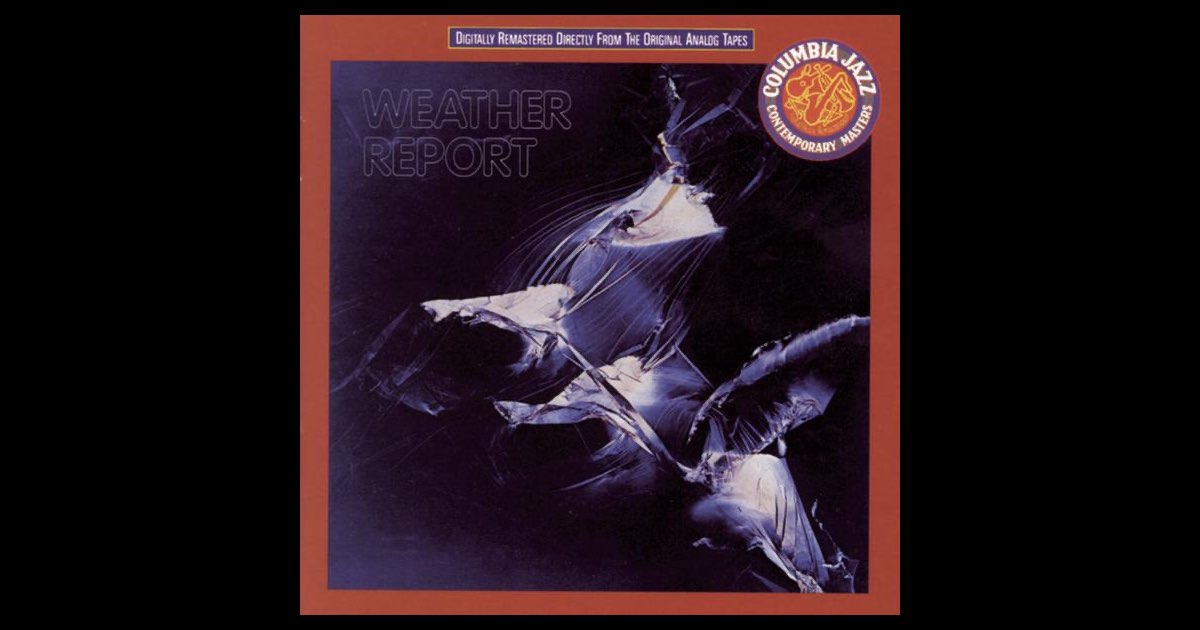 ‎Weather Report - Album by Weather Report - Apple Music
