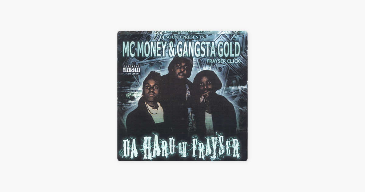 Gangsta Gold MC Money& Tha Frayser Click,d.j.sound Productions ...