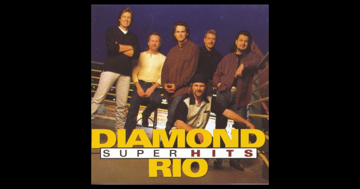 ‎Super Hits: Diamond Rio - Album by Diamond Rio - Apple Music