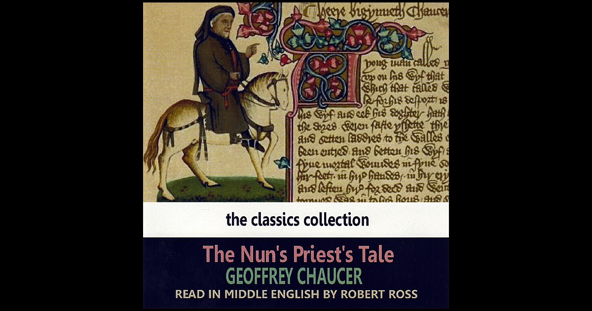 ‎The Nun's Priest's Tale By Geoffrey Chaucer (Read In Middle English ...