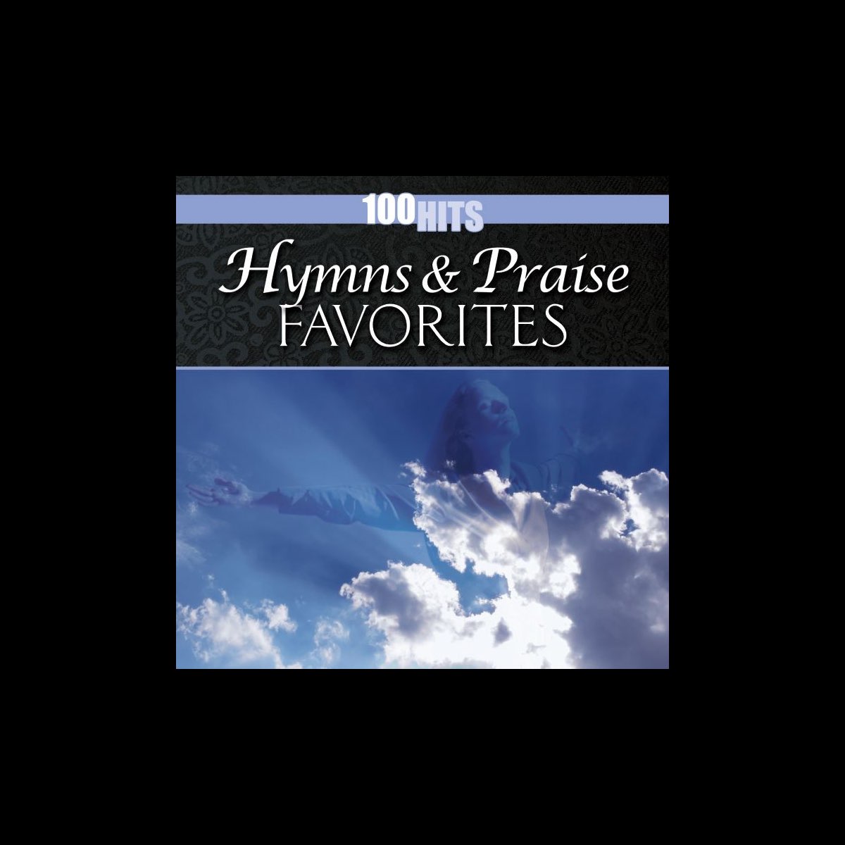 ‎100 Hits: Hymns & Praise Favorites - Album by The Joslin Grove Choral ...