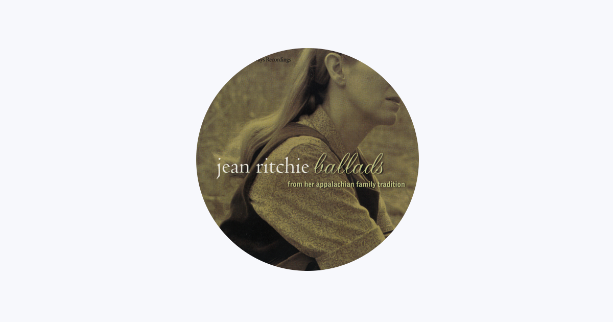 ‎Jean Ritchie - Apple Music