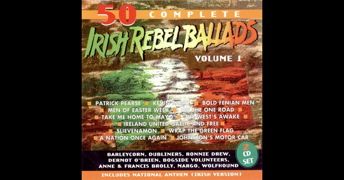 ‎50 Best Irish Rebel Ballads - Volume 1 - Album by Various Artists ...