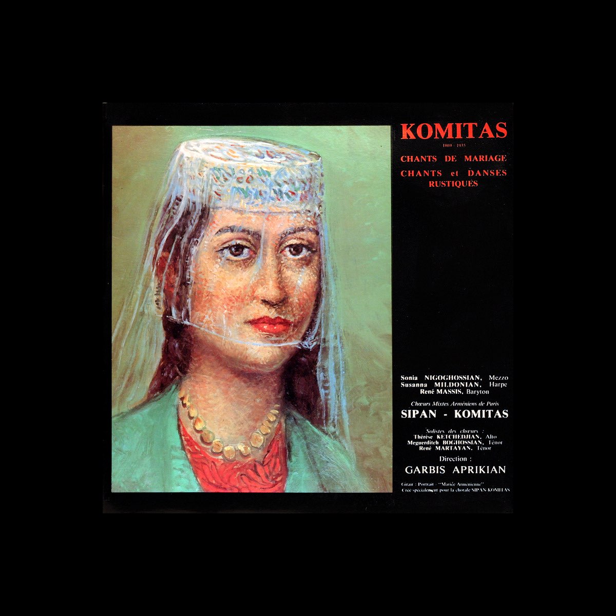 ‎Komitas: Chants de mariages et chants et danses rustiques - Album by ...