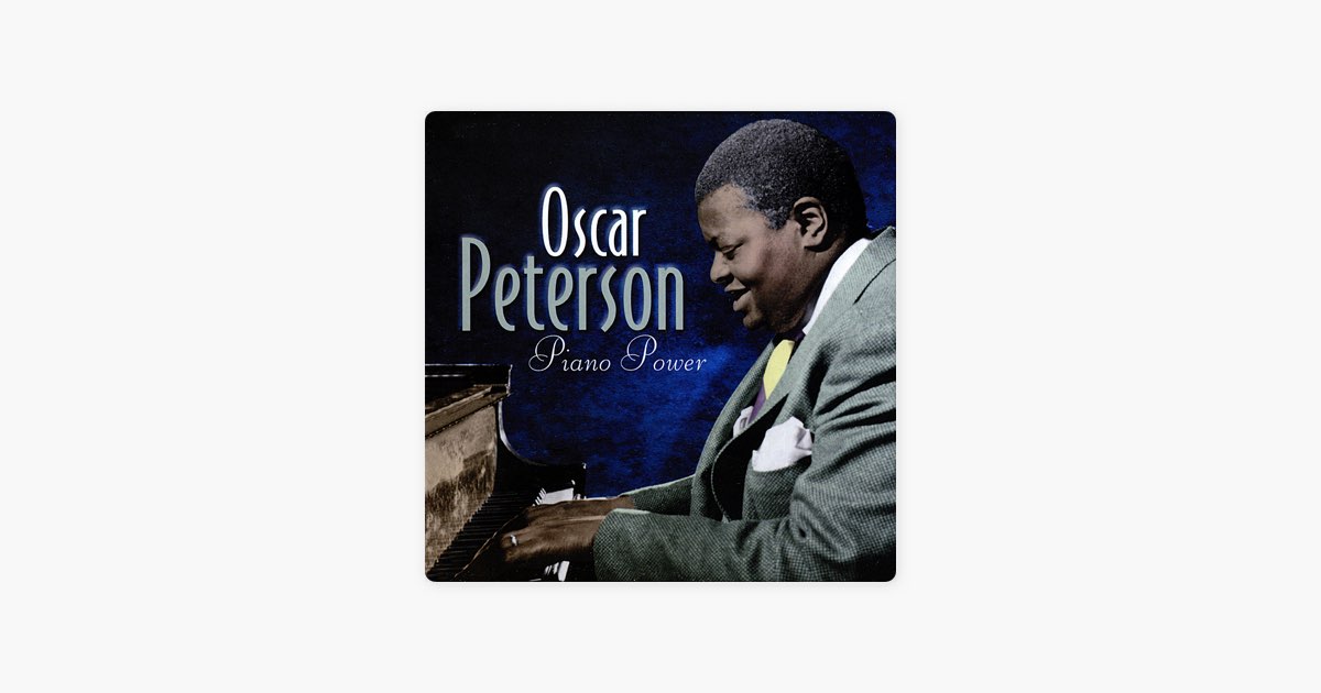 ‎Piano Power - Album by Oscar Peterson - Apple Music