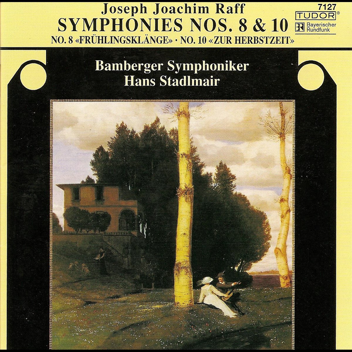 Raff: Symphonies Nos. 8 and 10》- 班贝格交响乐团 & Hans Stadlmair的专辑 - Apple Music