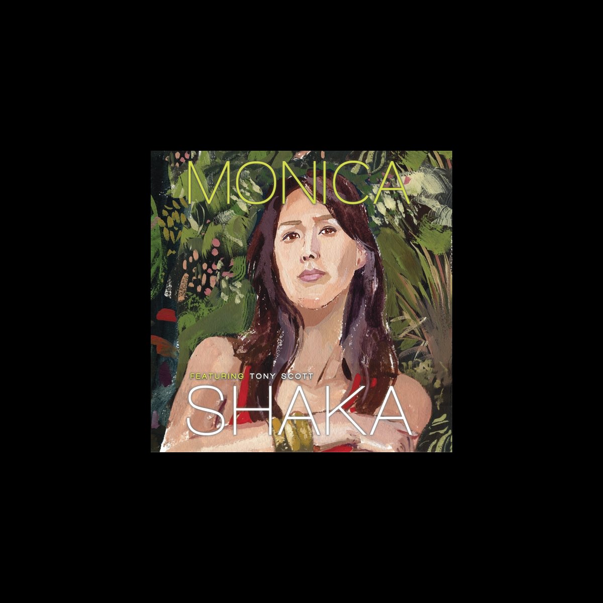 ‎Monica Shaka (feat. Tony Scott) - Album by Monica Shaka - Apple Music