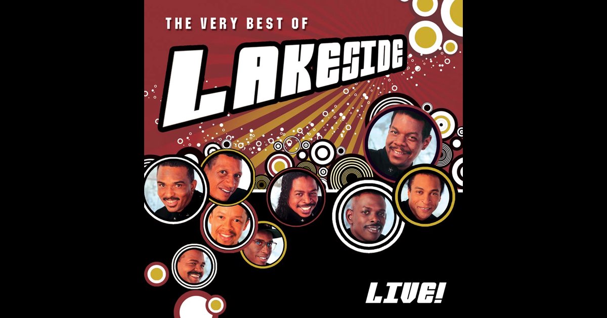 ‎The Very Best of Lakeside (Live) - Album by Lakeside - Apple Music