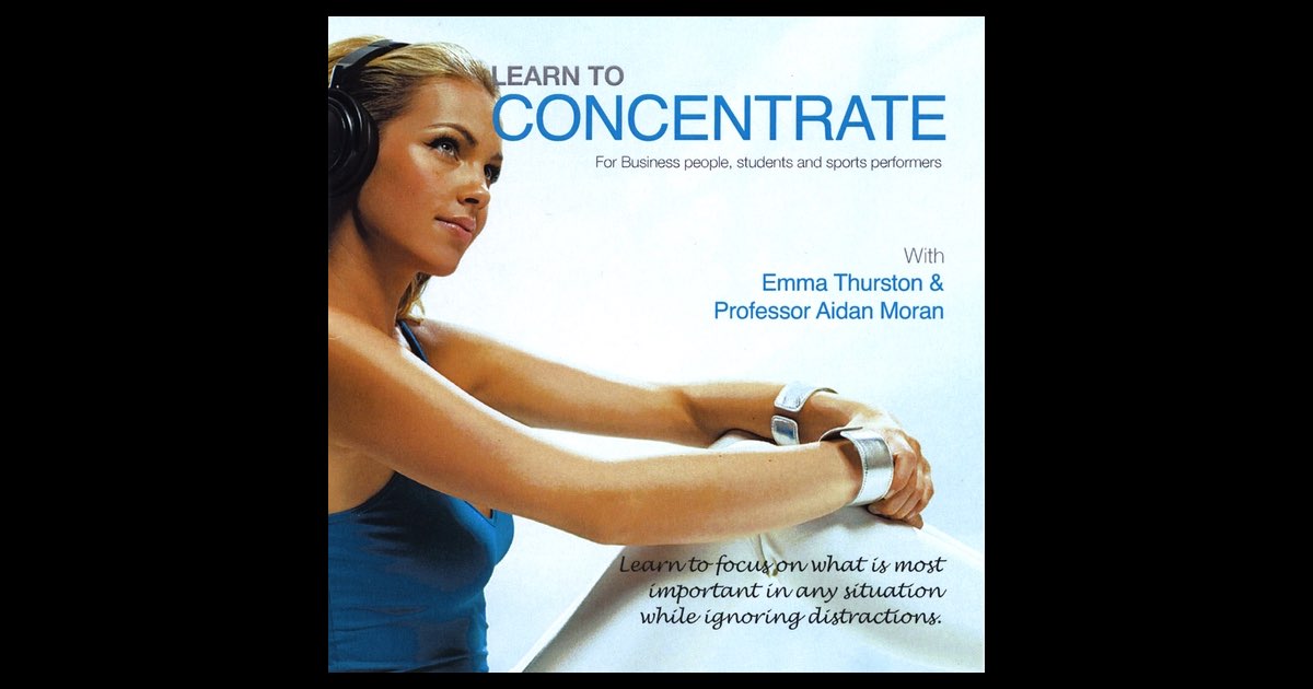 ‎Learn to Concentrate - Professor Aidan Moran의 앨범 - Apple Music