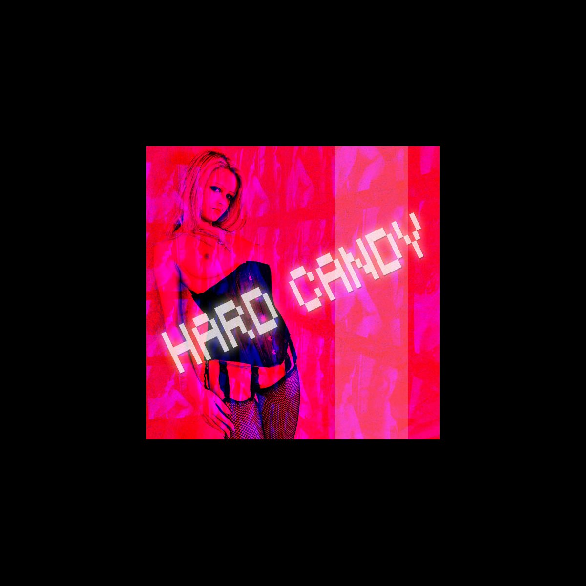 Hard Candy Electro Sessions (Mixed By Stereoliner)” álbum de ...