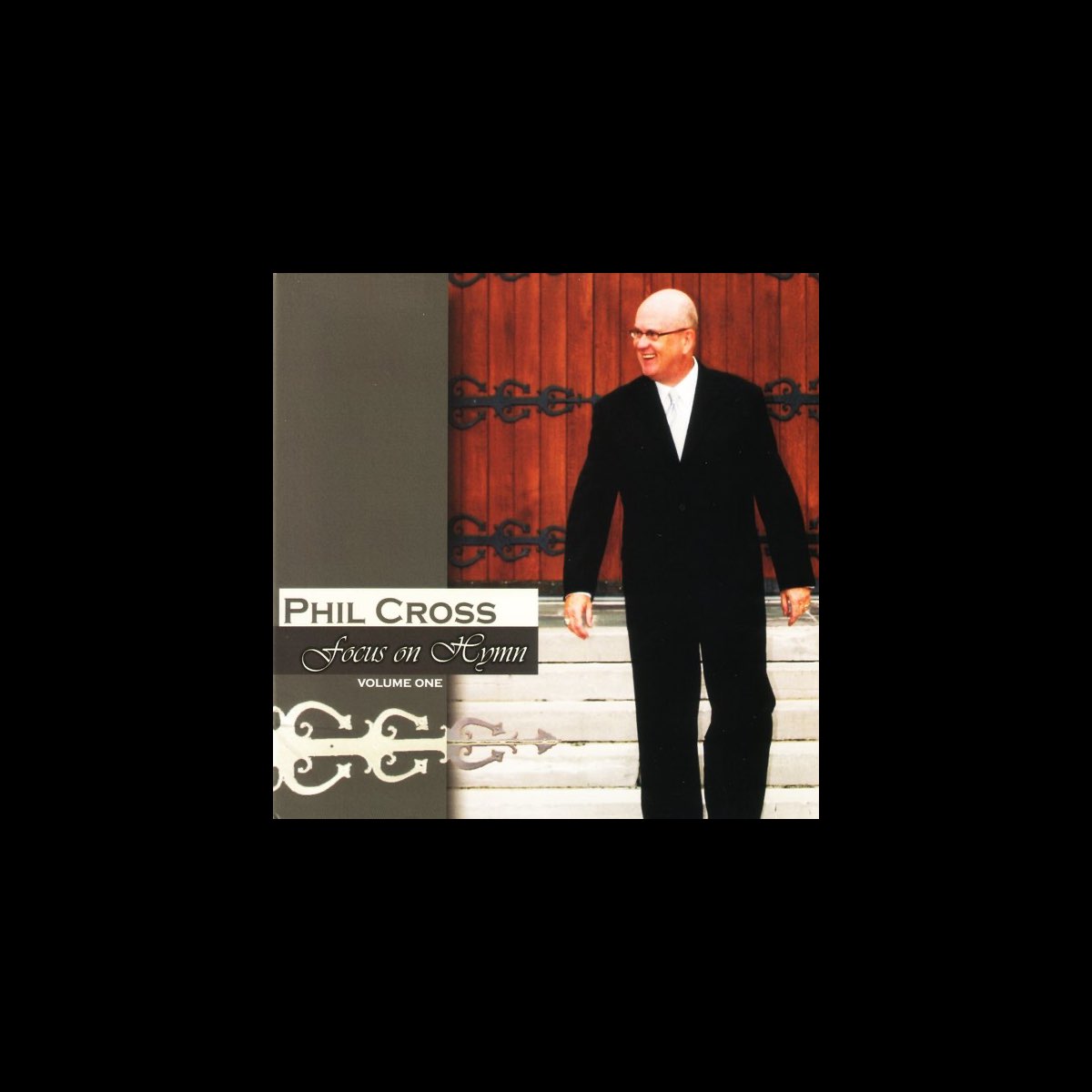 ‎Focus On Hymn, Vol. 1 – Album par Phil Cross – Apple Music