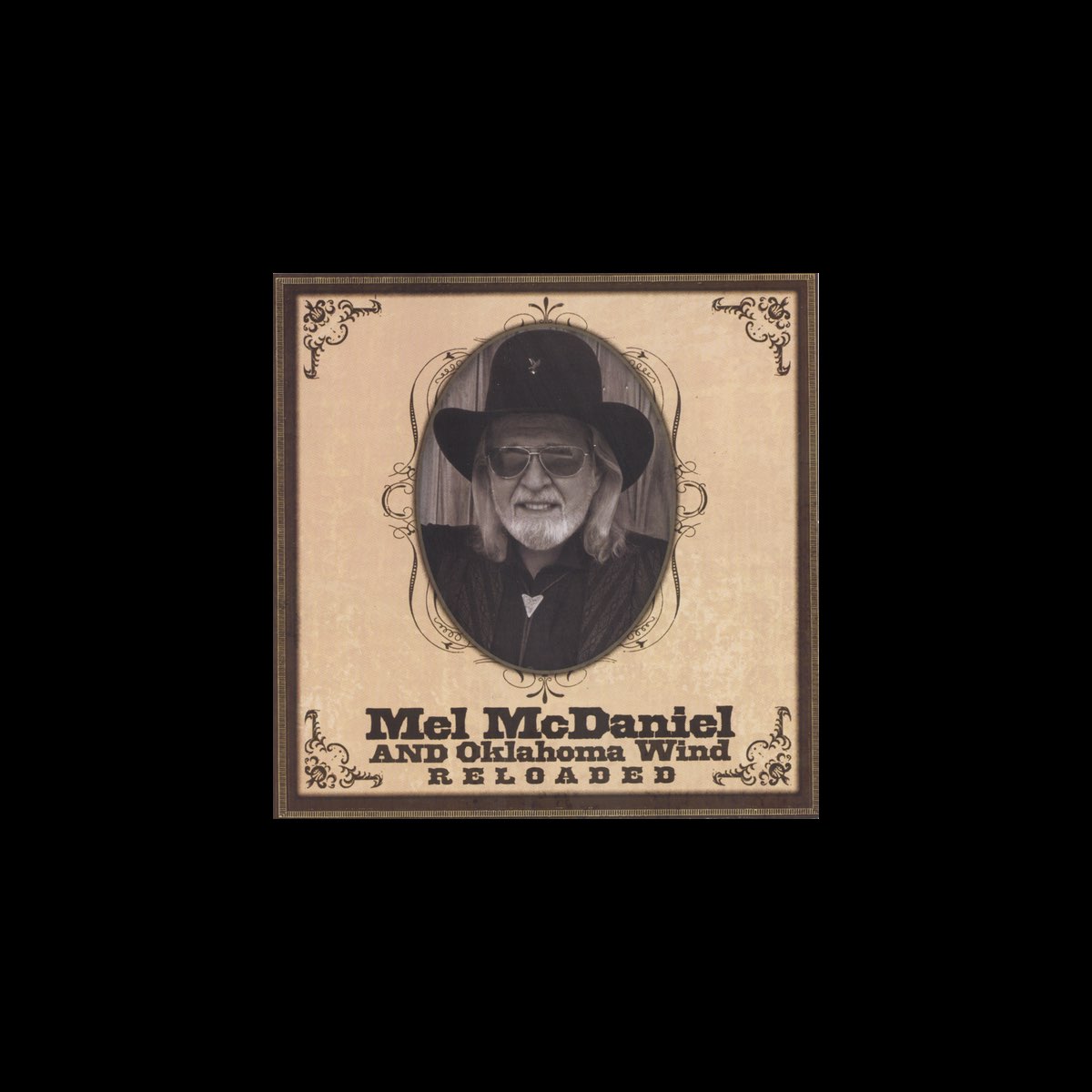 Reloaded》- Mel McDaniel的专辑 - Apple Music