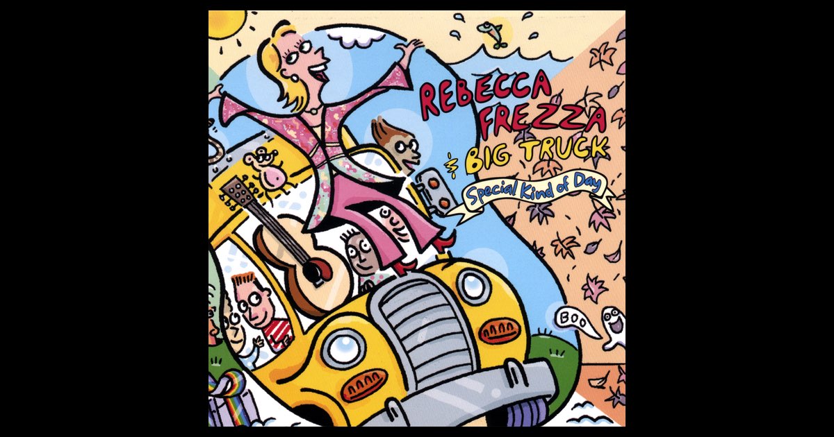 ‎Special Kind of Day - Album by Rebecca Frezza & Big Truck - Apple Music