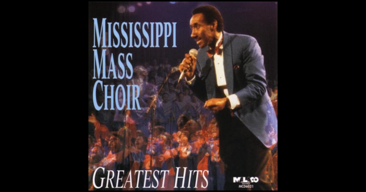 ‎Mississippi Mass Choir: Greatest Hit's - Album by The Mississippi Mass ...