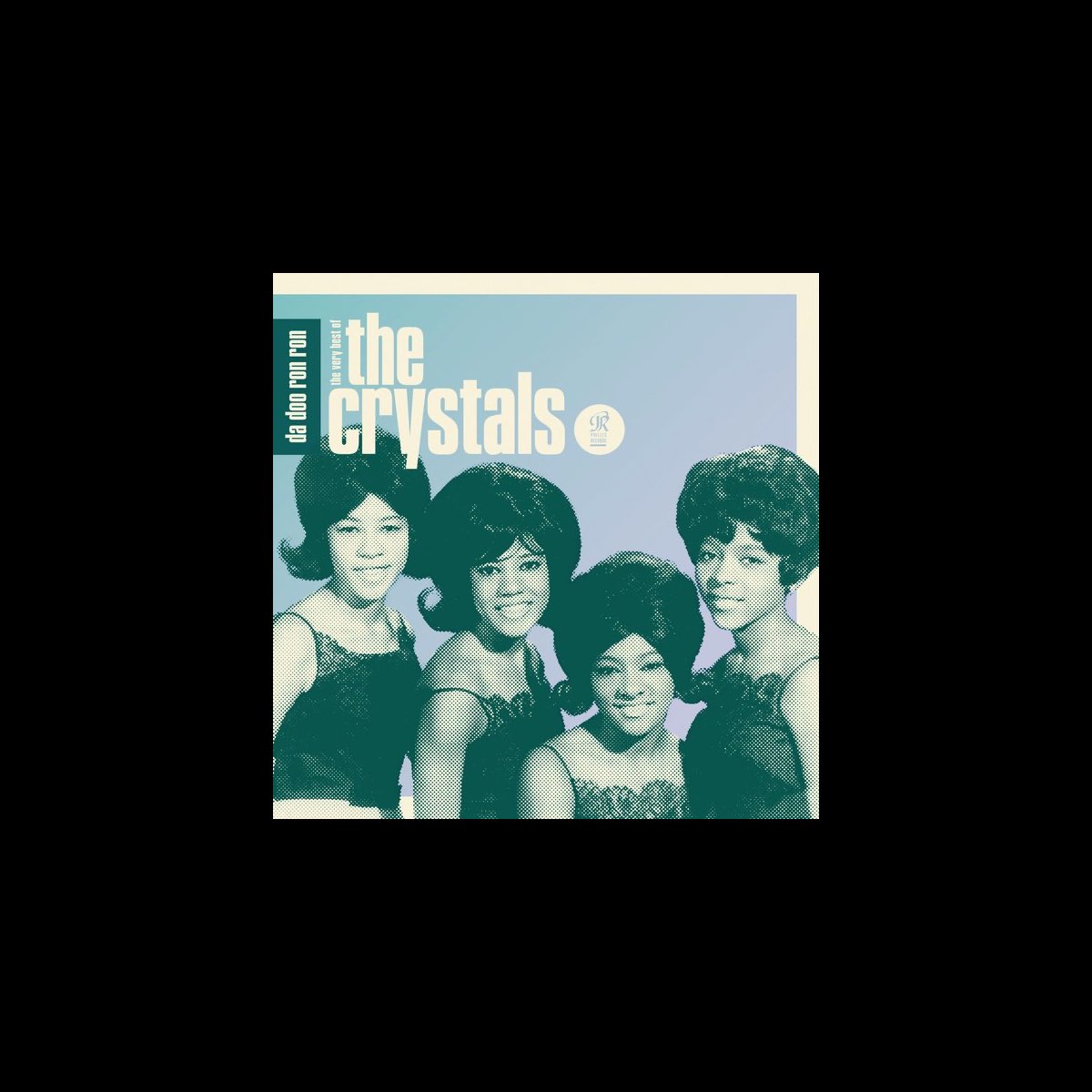 ‎Da Doo Ron Ron - The Very Best of the Crystals - Album by The Crystals ...