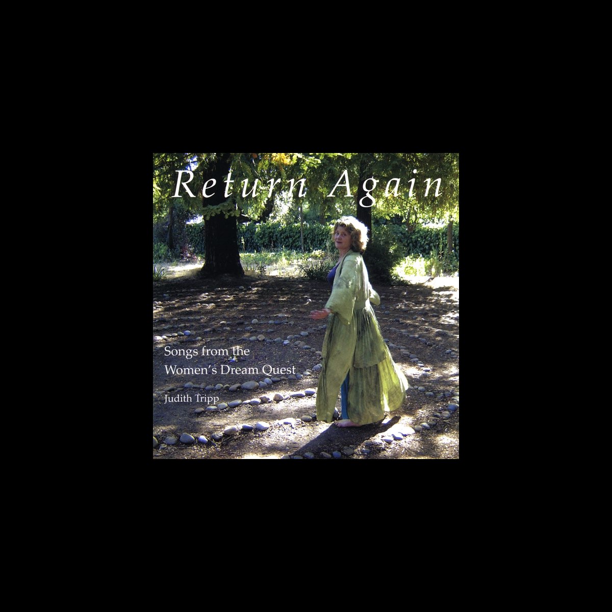 ‎Return Again: Songs from the Women's Dream Quest - Album by Judith ...
