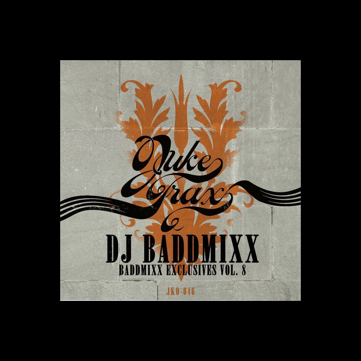‎Baddmixx Exclusives, Vol. 8 - Album by DJ Baddmixx - Apple Music