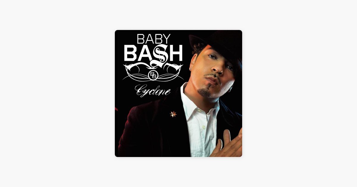 ‎Cyclone - เพลงของ "Baby Bash" - Apple Music
