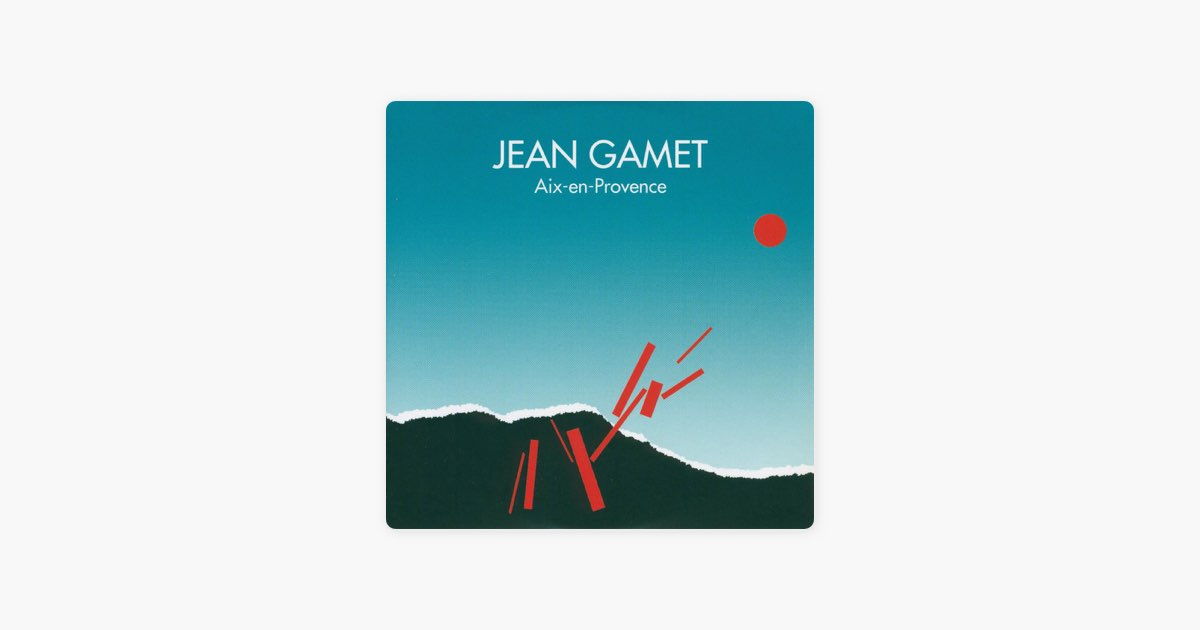 ‎Aix-en-Provence - Song by Jean Gamet - Apple Music