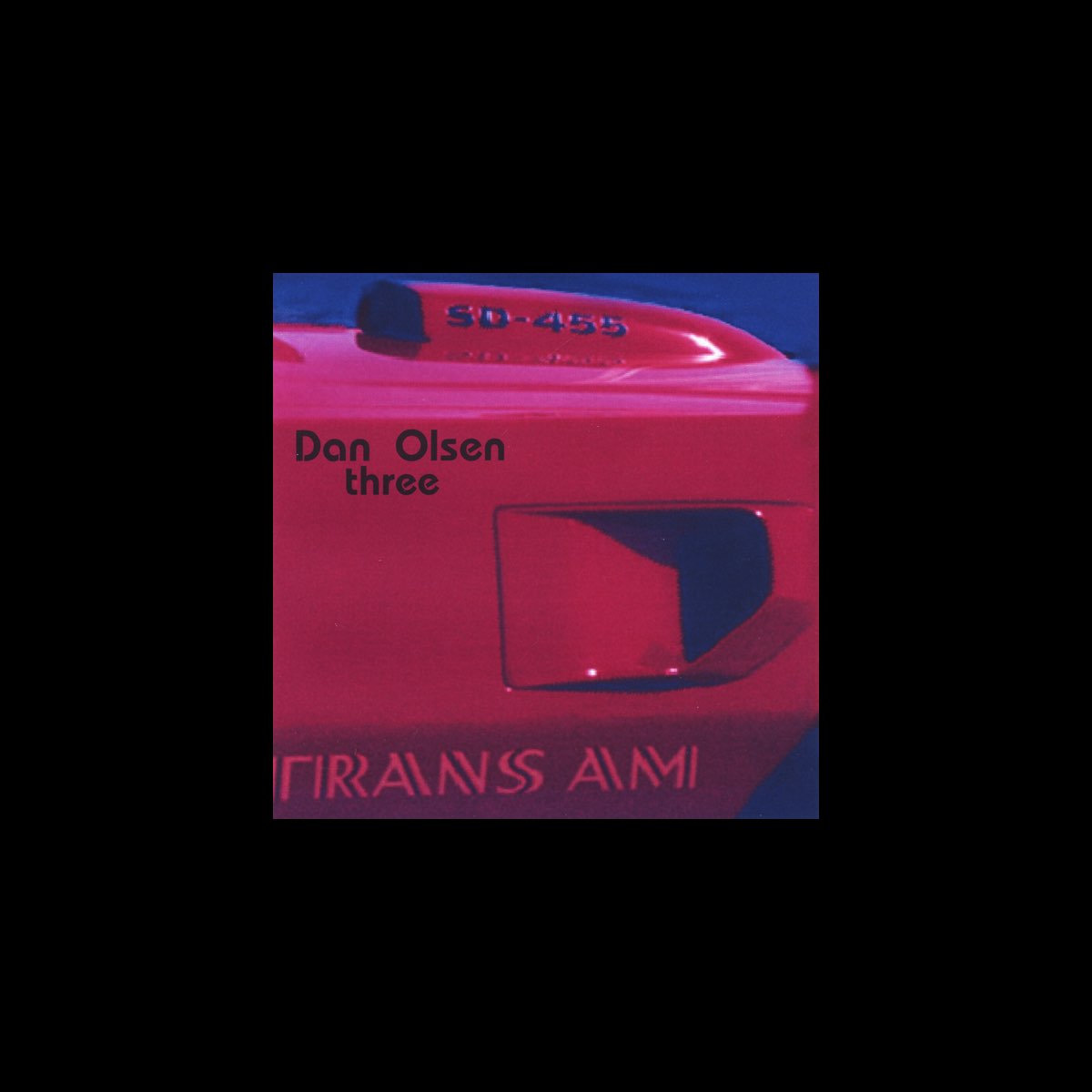 ‎three - Album by Dan Olsen - Apple Music