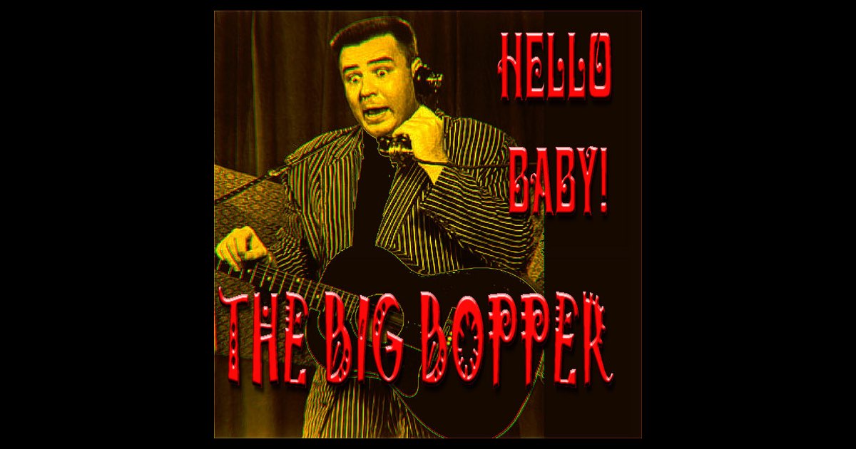 ‎Hello Baby! - The Big Bopper的專輯 - Apple Music