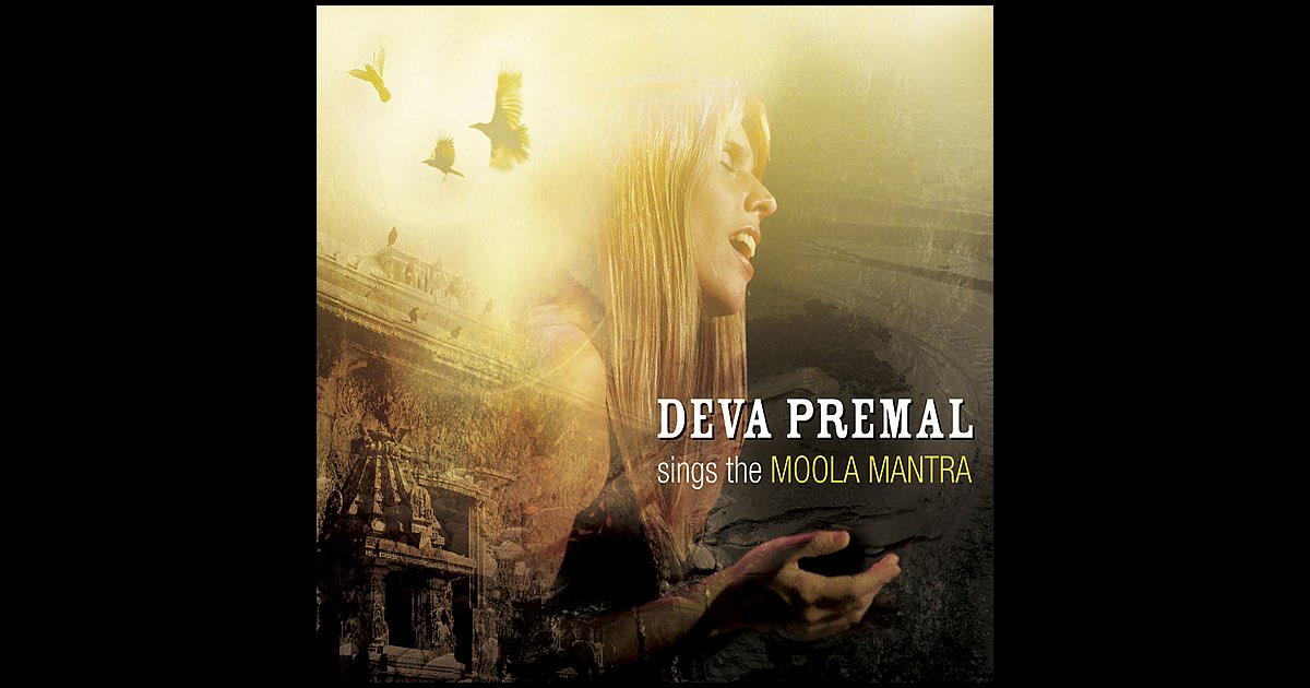 ‎Deva Premal Sings the Moola Mantra - Album by Deva Premal - Apple Music