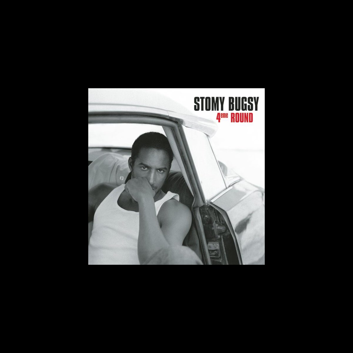 ‎4ème Round - Album by Stomy Bugsy - Apple Music
