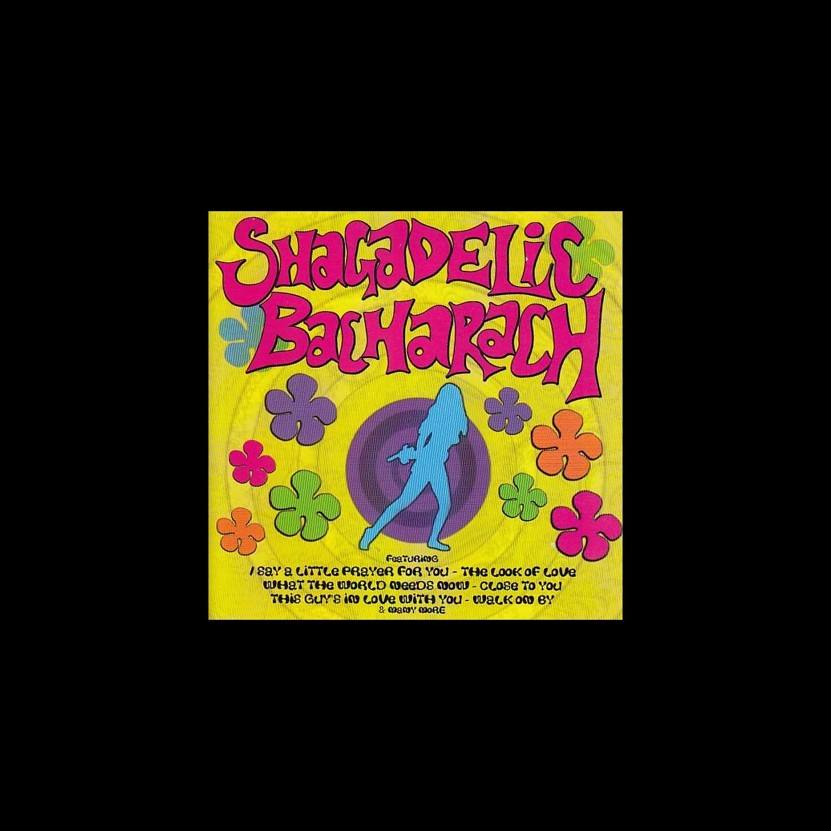 ‎Shagadelic Bacharach - Steve Newcomb Trioのアルバム - Apple Music