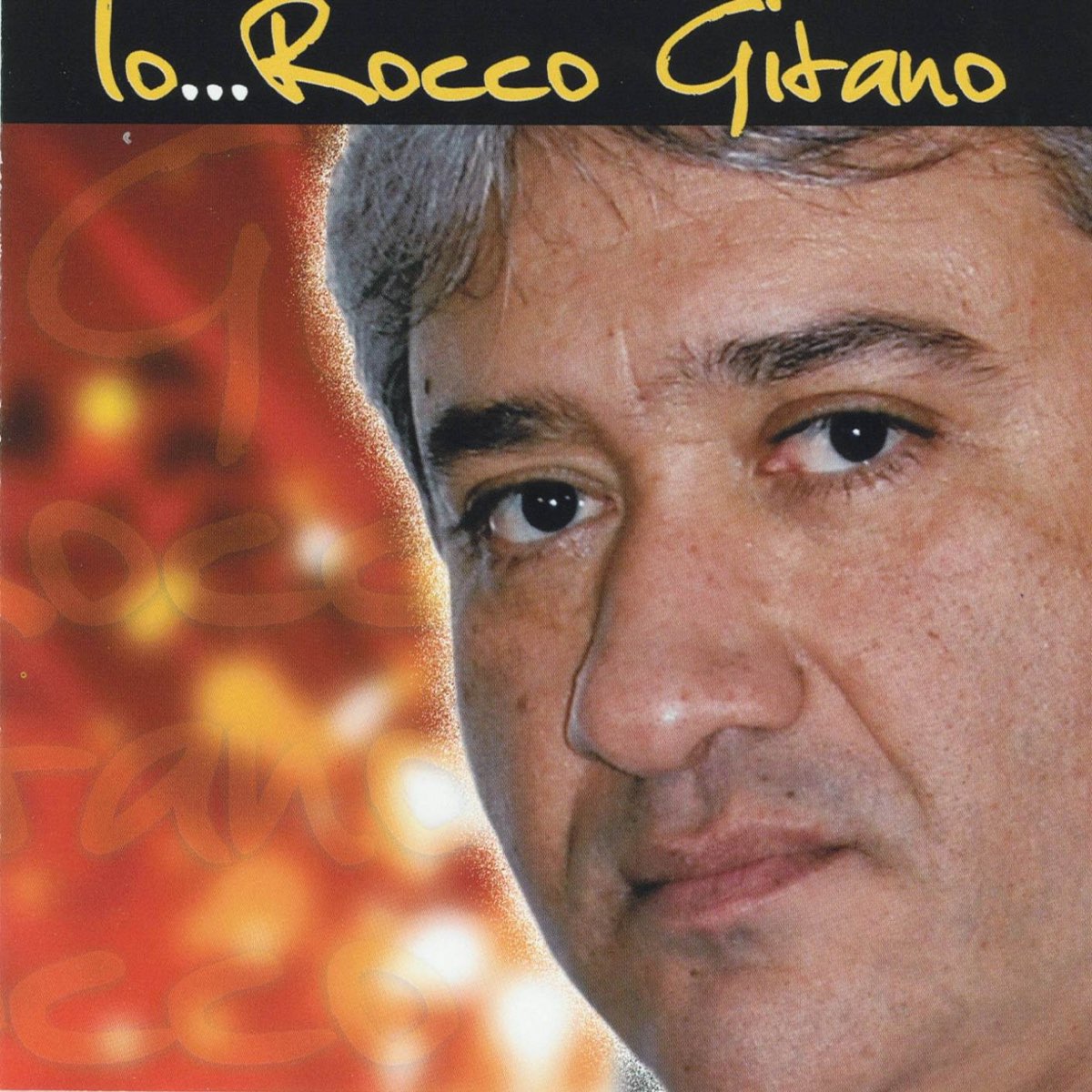 ‎Io...Rocco Gitano - Album by Rocco Gitano - Apple Music