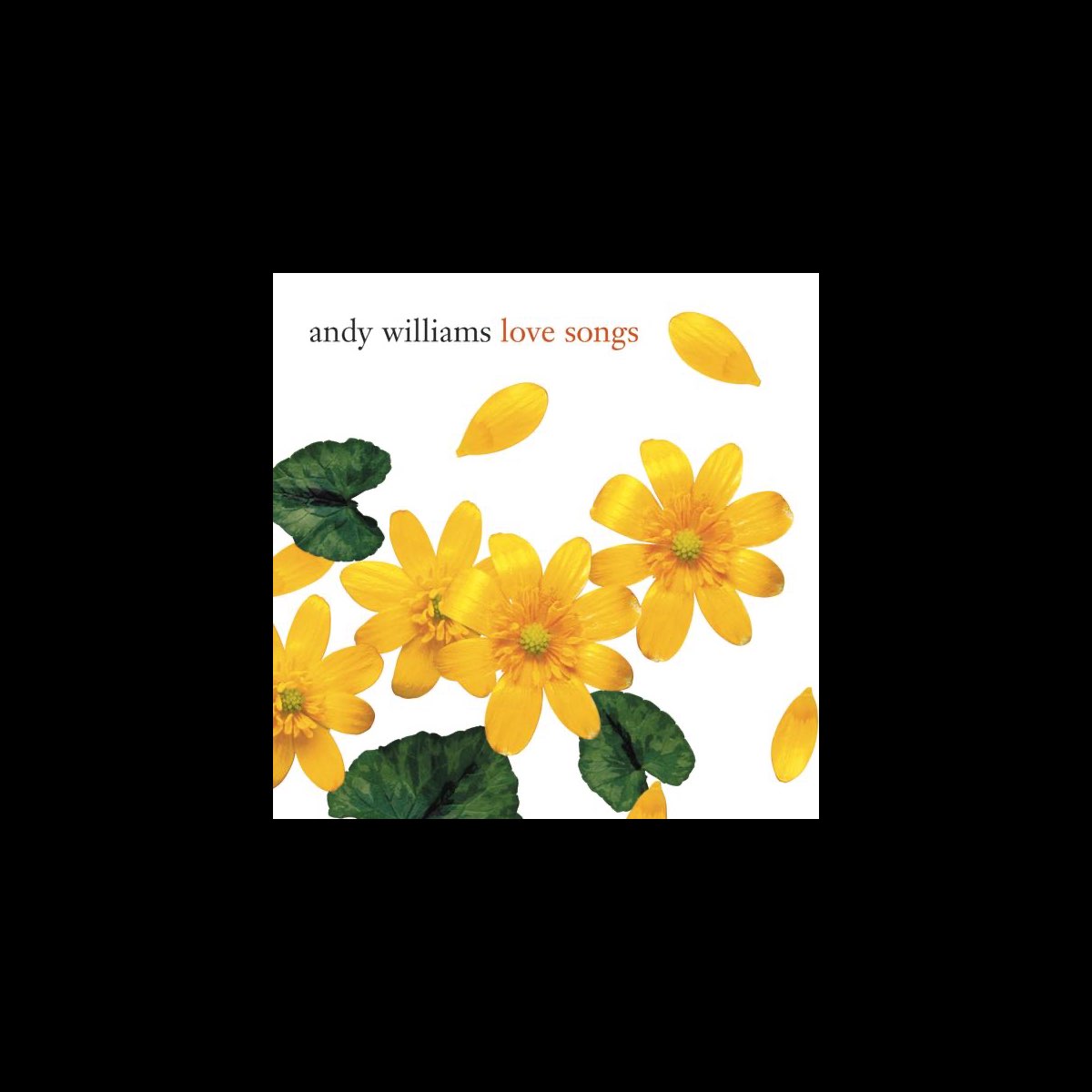 ‎Andy Williams: Love Songs - Album by Andy Williams - Apple Music