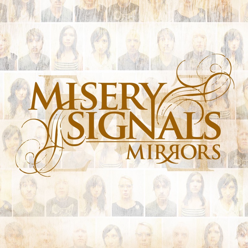 Something Was Always Missing, But It Was Never You - Misery Signals ...
