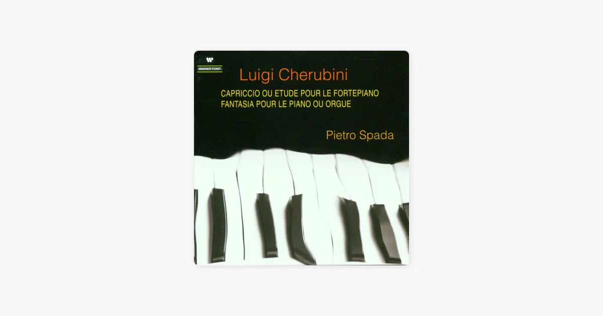 ‎Pietro SpadaのCherubini: Capriccio Pour Le Fortepiano - Apple Music ...