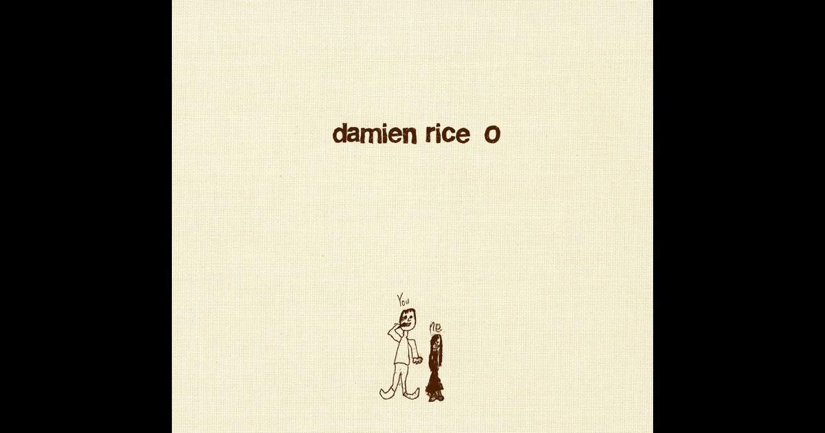 O” álbum de Damien Rice en Apple Music