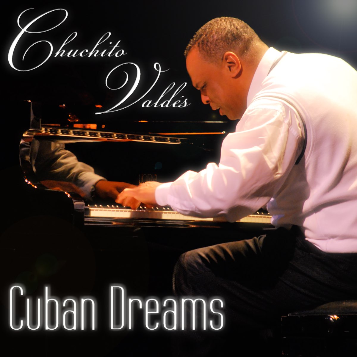 ‎Cuban Dreams - Album by Chucho Valdés - Apple Music