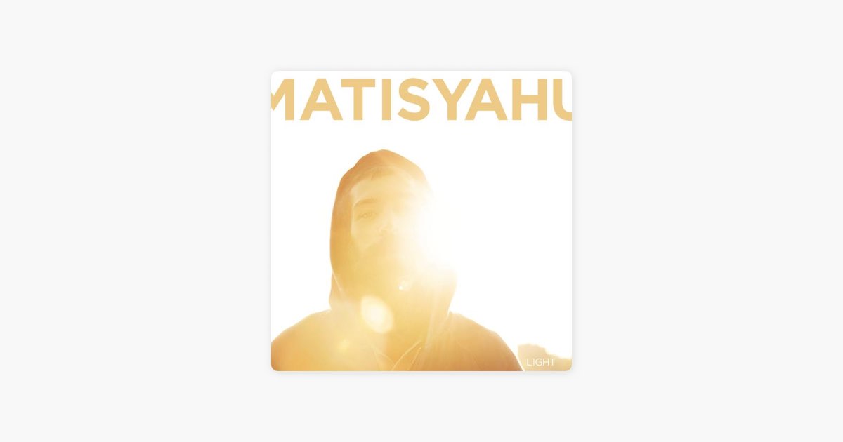 ‎Darkness Into Light - Song by Matisyahu - Apple Music