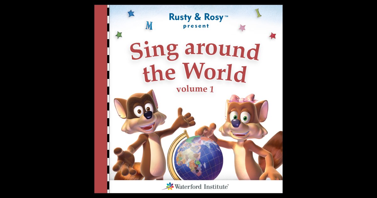 ‎Rusty & Rosy Present: Sing Around the World, Vol. 1 - Album by ...