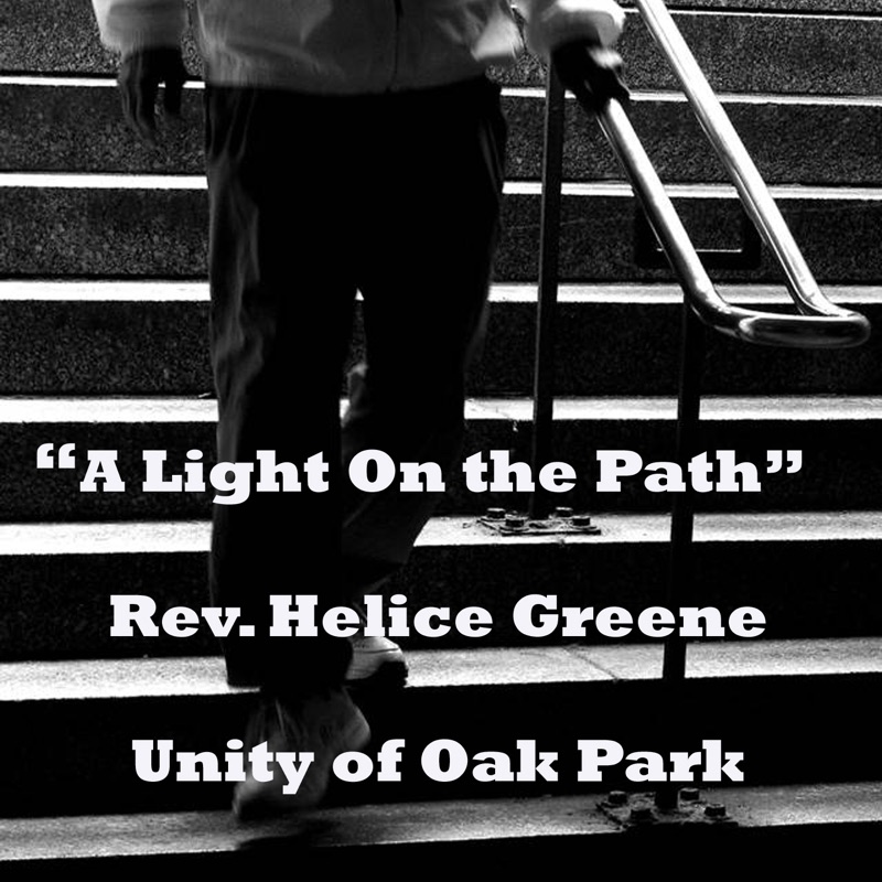 A Light On the Path Meditation - Rev. Helice Greene & Unity of Oak Park: Song Lyrics, Music ...