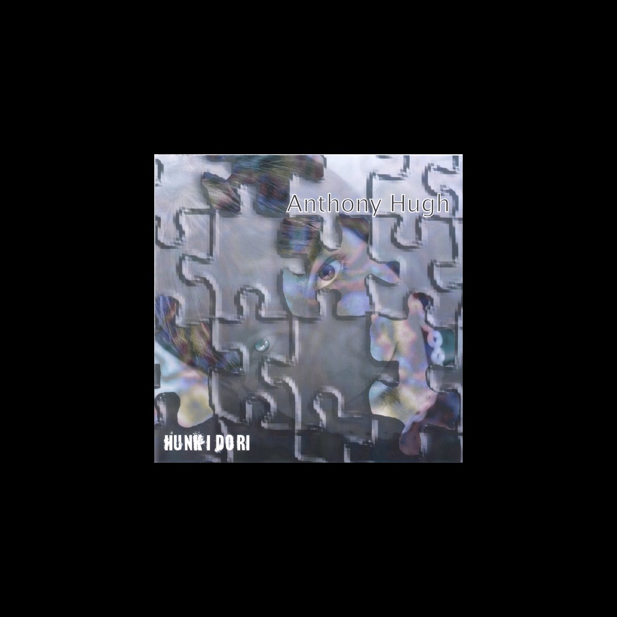 ‎hUNKi dORi - Album by Anthony Hugh - Apple Music